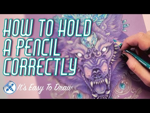 How to Hold a Pencil for Drawing| 40 Easy Lessons on Holding Pencils