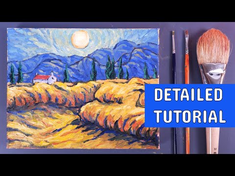 How to Paint Like Van Gogh| 40 Easy Lessons on Painting Like Van Gogh