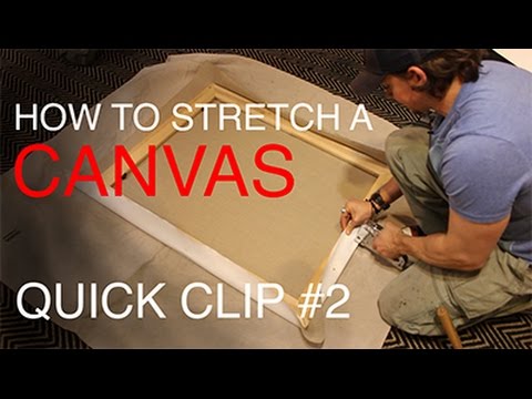 How to Stretch Canvas Techniques and Supplies| 40 Videos